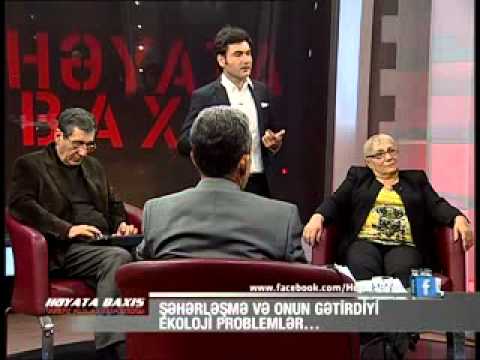 Ramal Huseynov - Heyata Baxis verilisi, Ekoloji problemler, part-1.flv