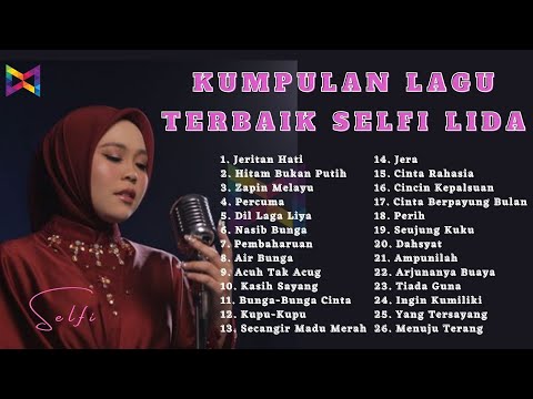 KUMPULAN LAGU SELFI LIDA - LAGU DANGDUT TERPOPULER