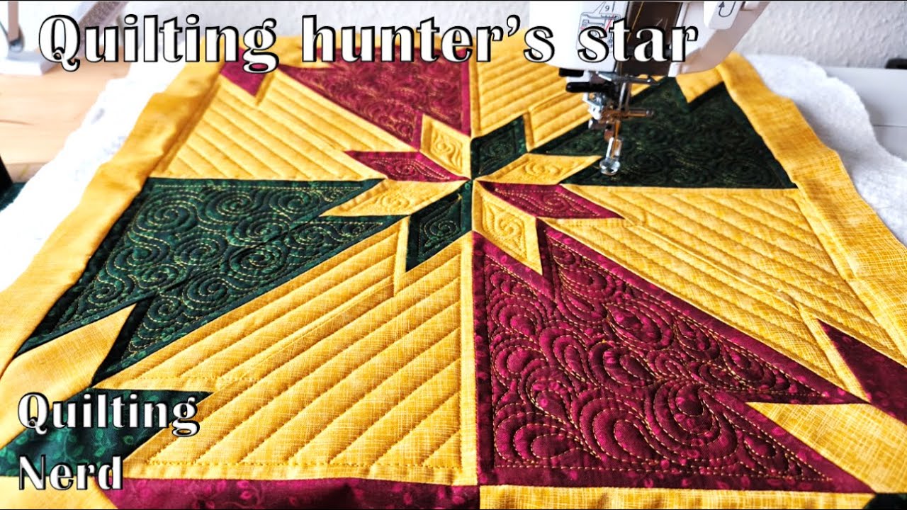 Hunter’s star: how to quilt it to enhance the amazing secondary pattern ...