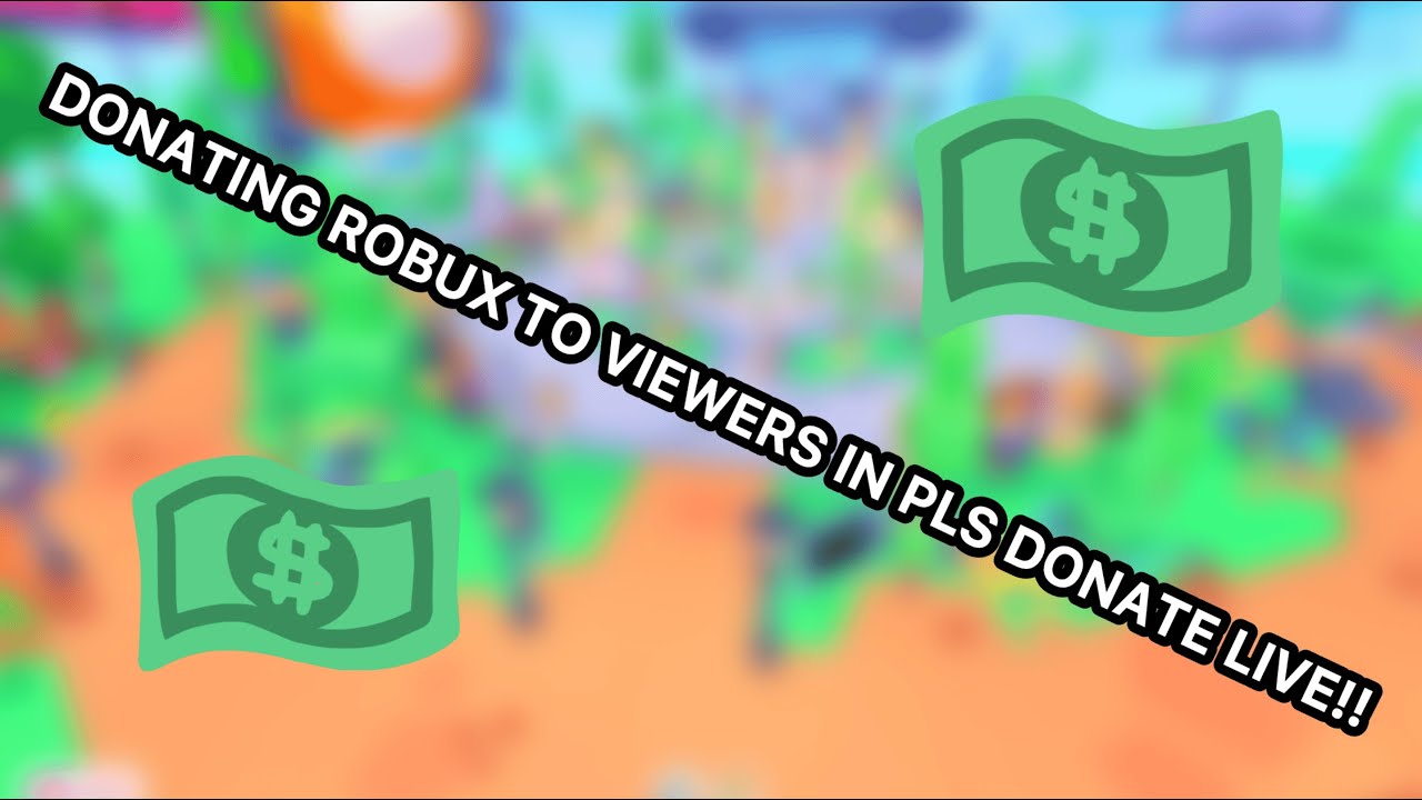 DONATING ROBUX TO VIEWERS ON PLS DONATE LIVE!! (voice reveal) - YouTube