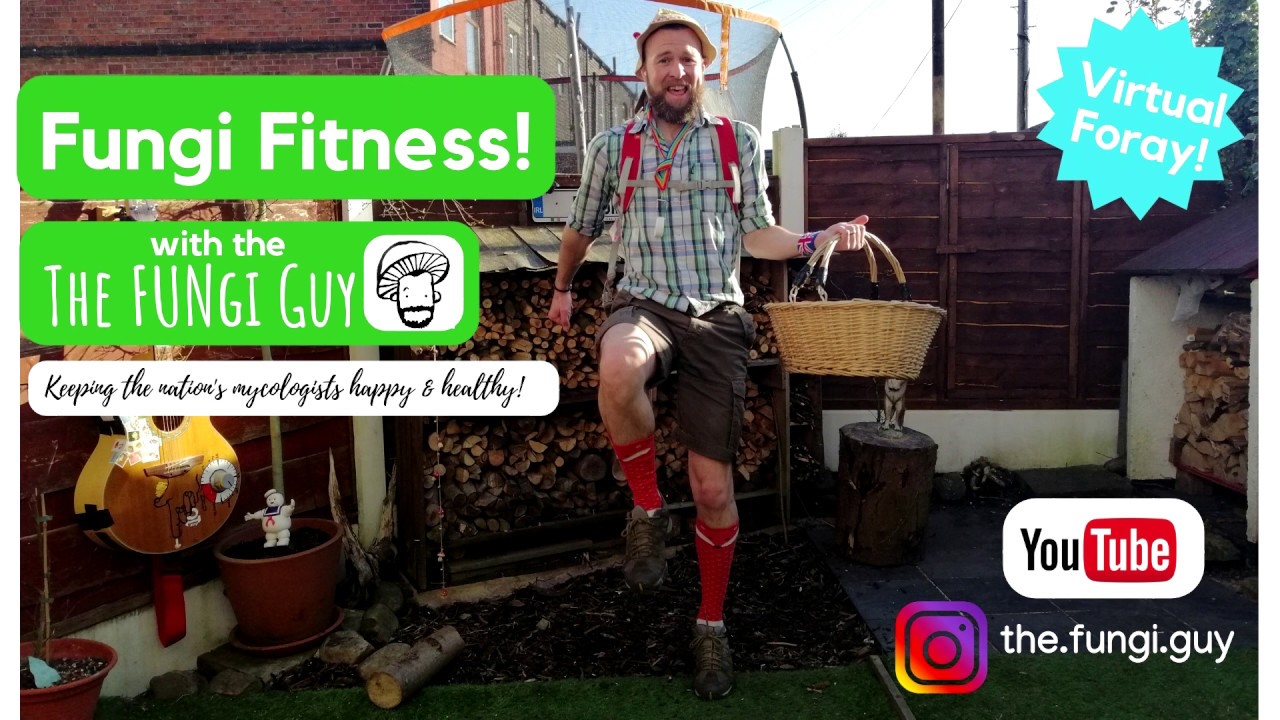 Fungi Fitness with the Fungiguy - A Virtual Foray! - YouTube