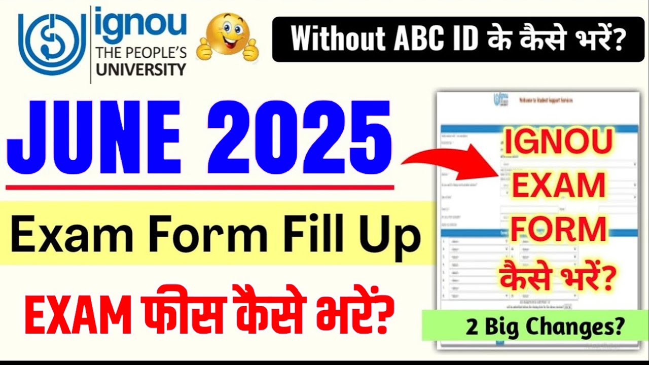 IGNOU June 2025 Exam Form Release | IGNOU Exam Form Fill Up Online 2025 ...