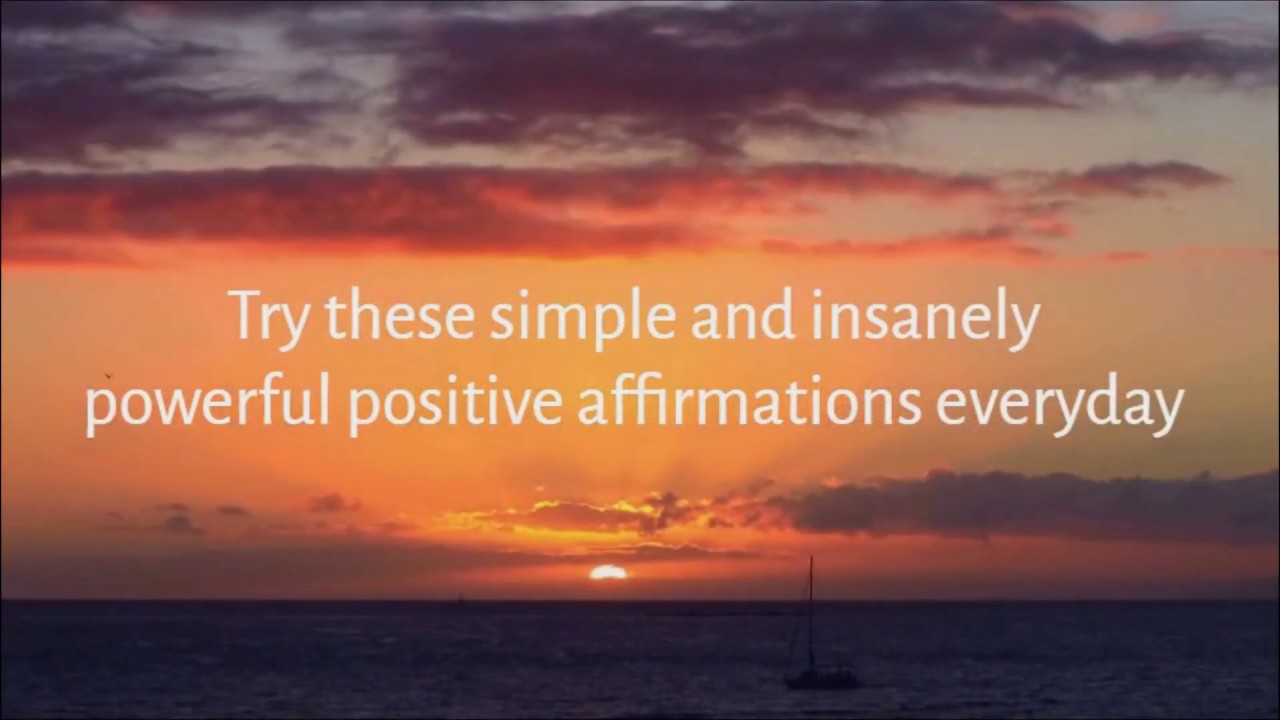 20 Powerful Positive Affirmations - YouTube