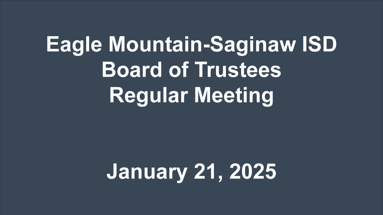 January 21, 2025 Regular Board Meeting - YouTube