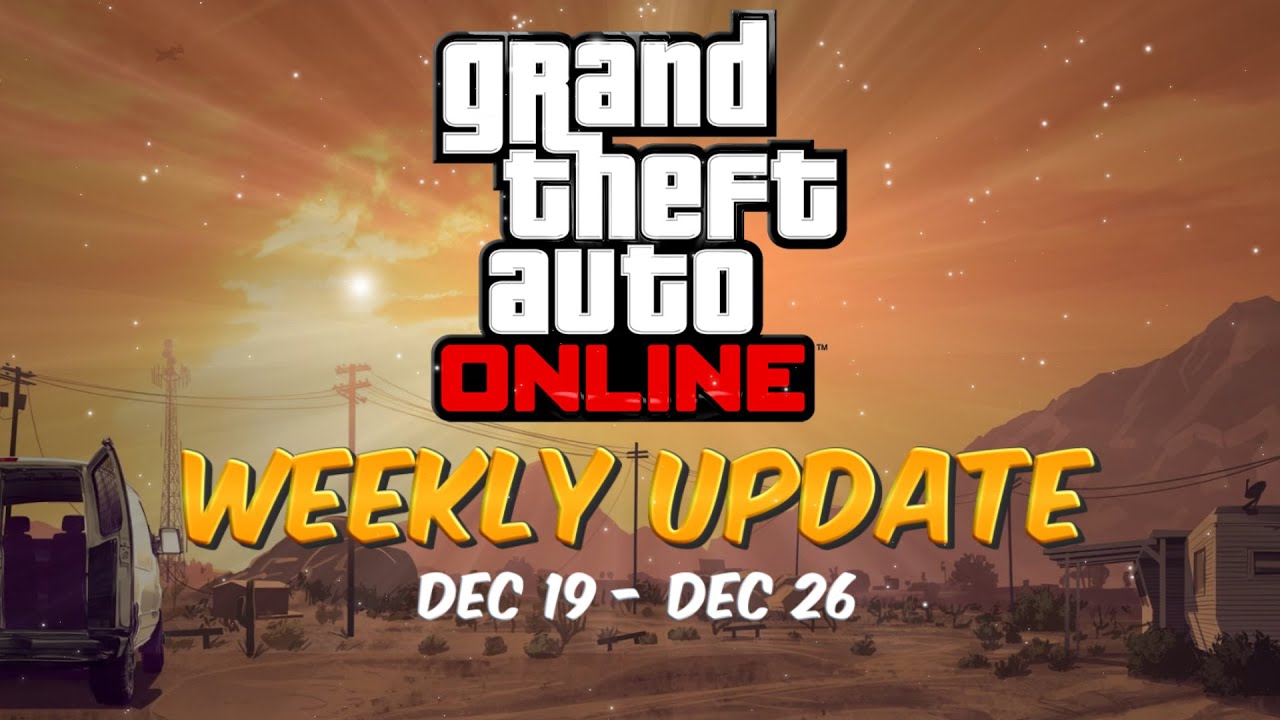 GTA Online: Weekly Update [Dec 19 - Dec 26] - YouTube
