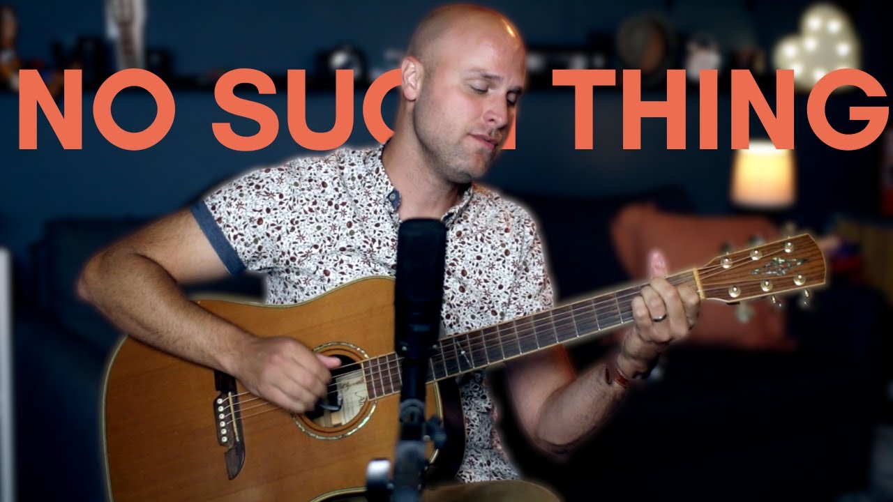 John Mayer No Such Thing Acoustic Cover Youtube