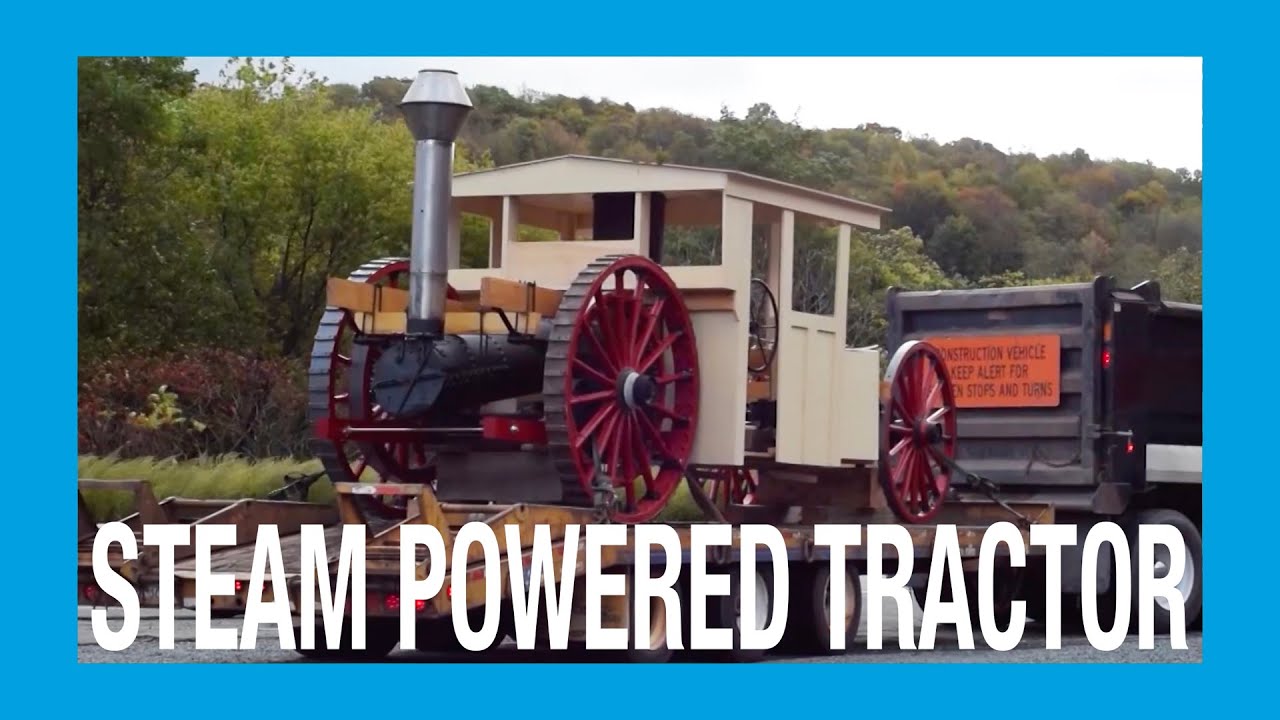 Restoring an 1880s Steam Powered Tractor (Pocono Mountains) - YouTube