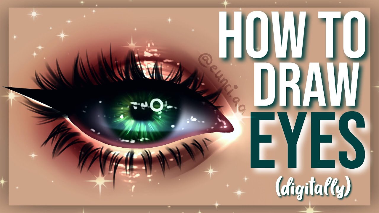 How To Draw Eyes (digitally) ll Speedpaint ♡ eunciaa - YouTube
