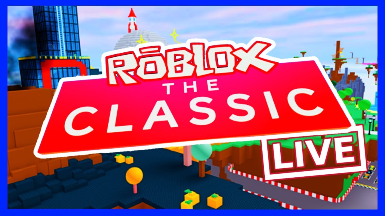 [🔴Live] ROBLOX CLASSIC EVENT | Roblox Live - YouTube