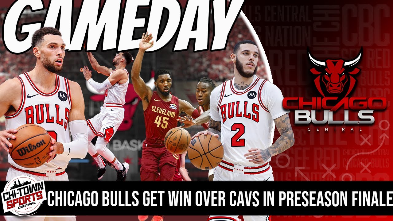 Chicago Bulls Get Win In Preseason Finale Over Cavaliers - YouTube