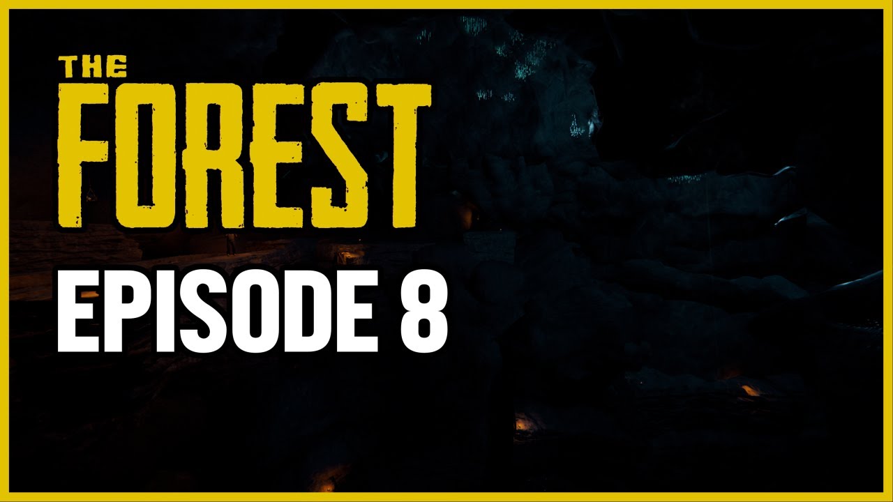 Episode 8 : Le gouffre de la mort (The Forest) - YouTube