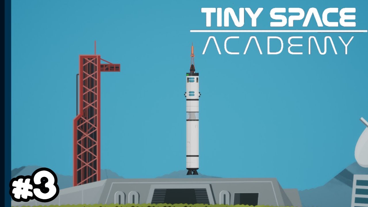 Tiny Space Academy - 2D Kerbal Space Program - A New Space Organization ...