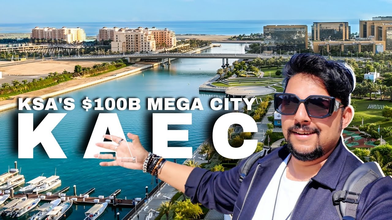 Saudi Arabia's KAEC: A First Look at the $100B Mega City - YouTube