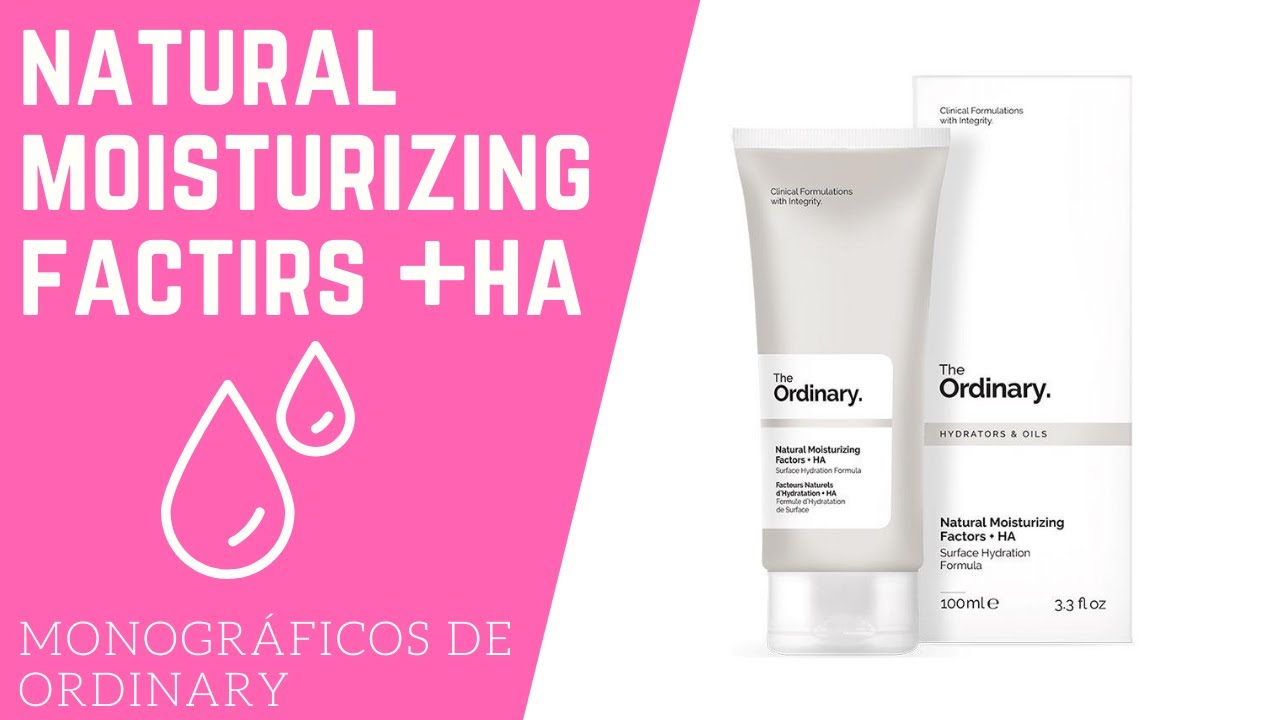 Natural Moisturizing Factors The Ordinary I Factores Naturales ...