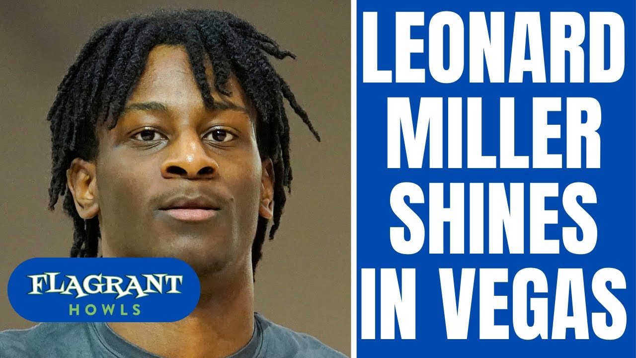 Leonard Miller SHINES in Las Vegas Summer League for Minnesota ...