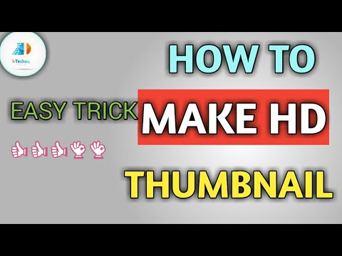 How to make HD thumbnail easy trick - YouTube