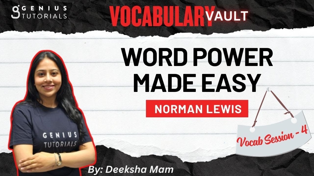 NORMAN LEWIS | WORD POWER MADE EASY | SESSION - 4 | BY DEEKSHA MAM ...