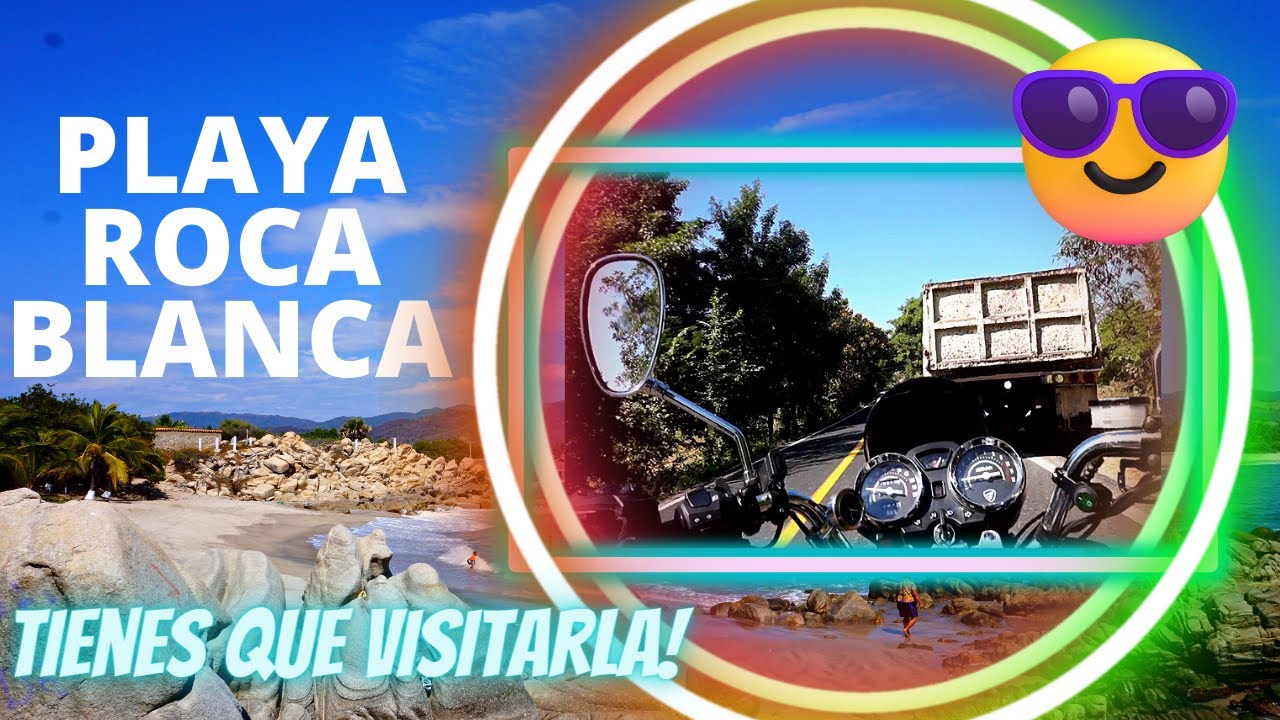Playa ROCA BLANCA - A 40 minutos de Puerto Escondido- La conoces ...