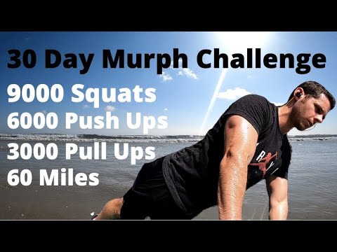 I DID THE MURPH CROSSFIT WORKOUT FOR 30 CONSECUTIVE DAYS! 30 DAY MURPH ...
