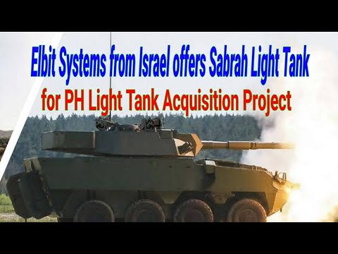 Elbit Systems from Israel offers Sabrah Light Tank for PH Light Tank ...