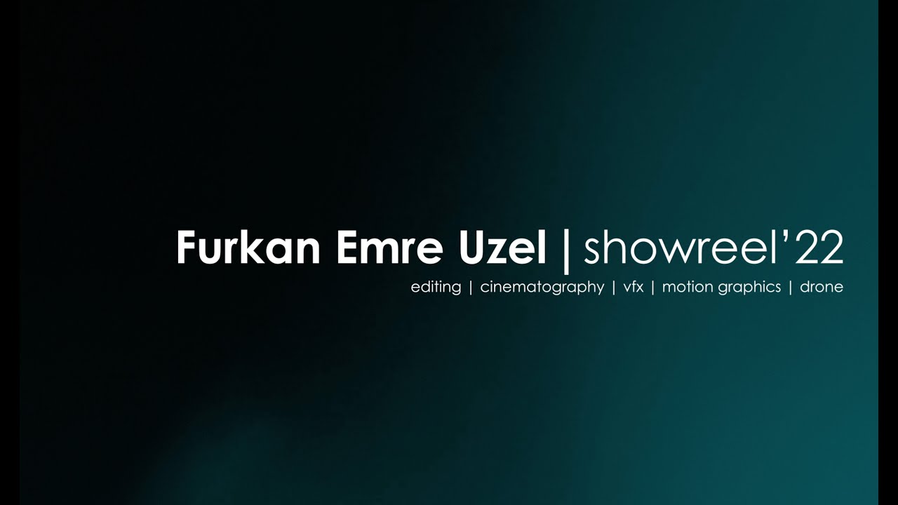 Furkan Emre Uzel Showreel - YouTube
