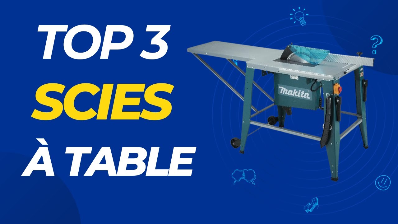 Les 3 meilleures scies sur table : notre comparatif 2025 - YouTube