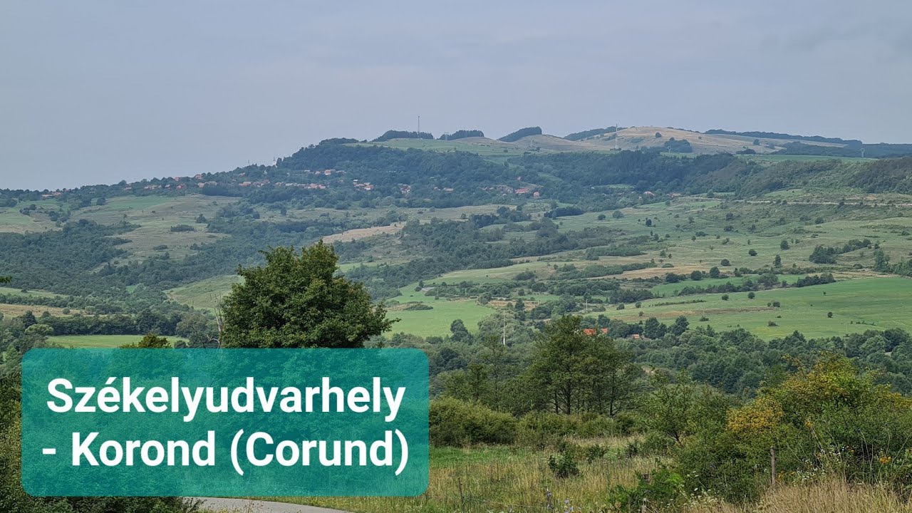 From Székelyudvarhely (Odorheiu Secuiesc) to KOROND (Corund) - YouTube