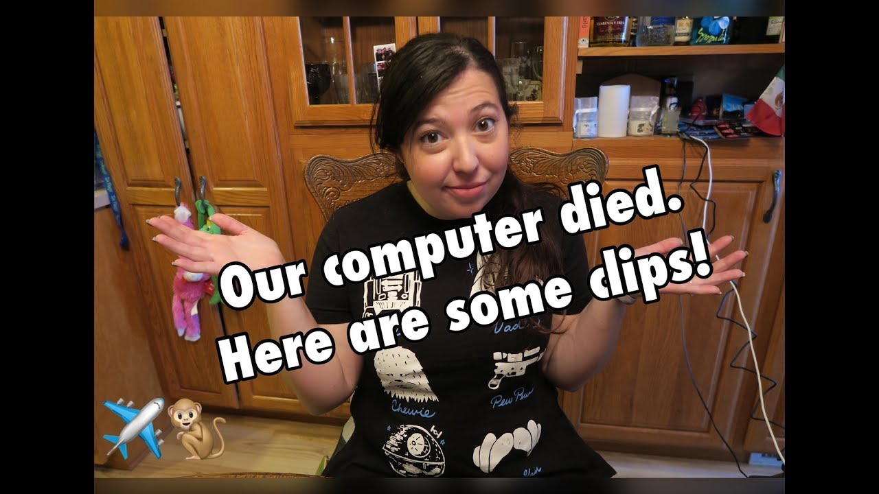 107 - Our Computer Died. Here Are Some Clips! - YouTube