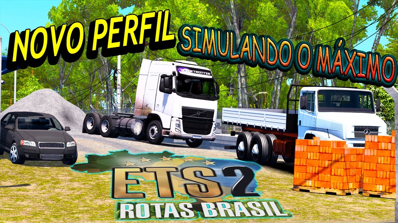 ETS-2:/MAPA ROTAS BRASIL NOVO PERFIL SIMULANDO O MÁXIMO - YouTube