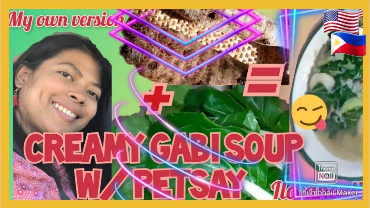 GABI SOUP WITH PETSAY AND DRIED FISH |ILOCANO DISH ULAM |TARO ...