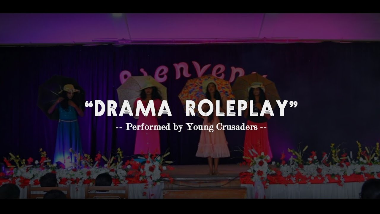 Drama Roleplay Compilation | Performed By Young Crusaders | Bienvenu ...