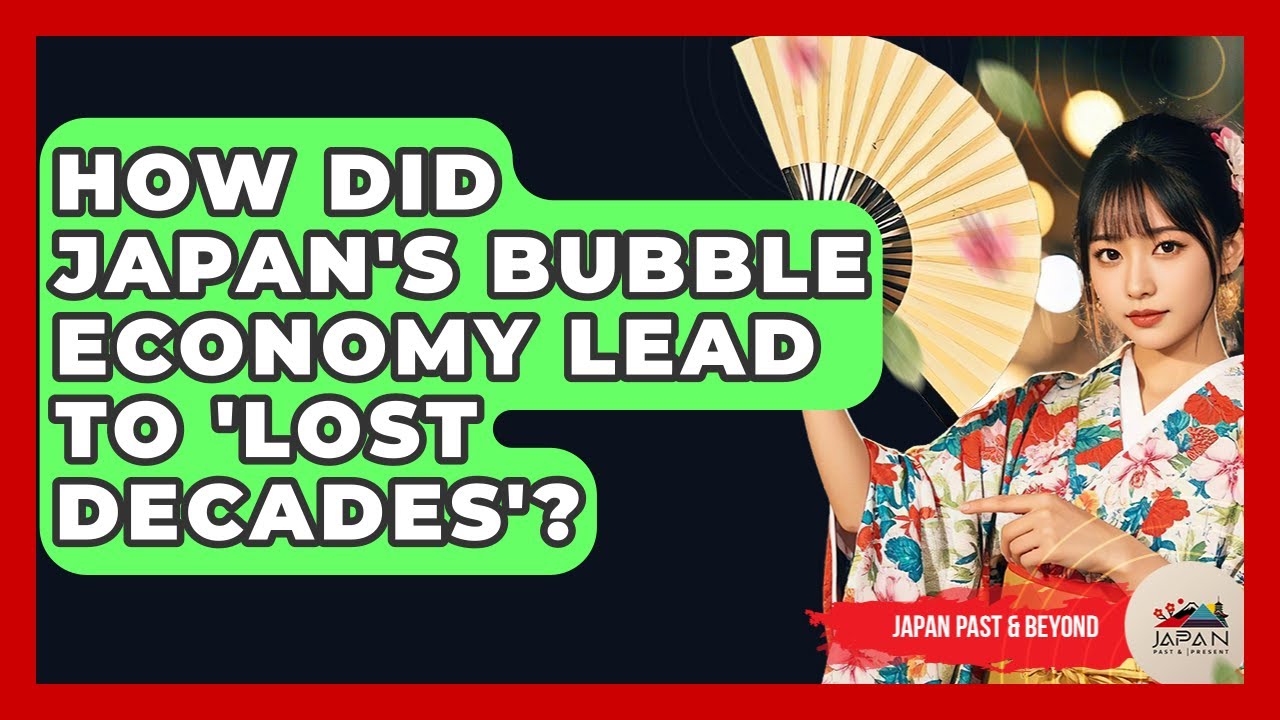 How Did Japan's Bubble Economy Lead To 'Lost Decades'? - Japan Past and ...