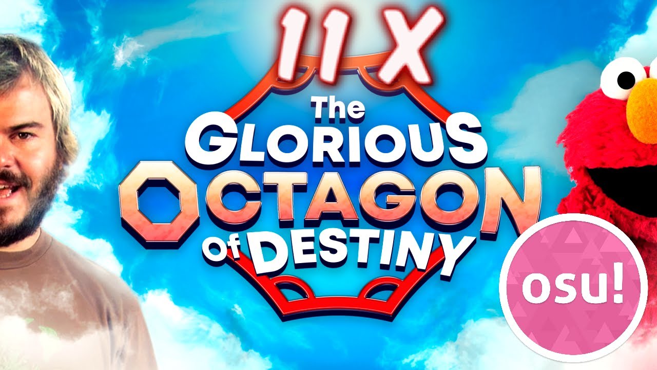 osu! | The Glorious Octagon of Destiny 11 - YouTube