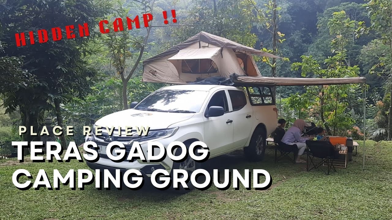 TERAS GADOG CAMPING GROUND | HIDDEN CAMP - RIVER SIDE - YouTube