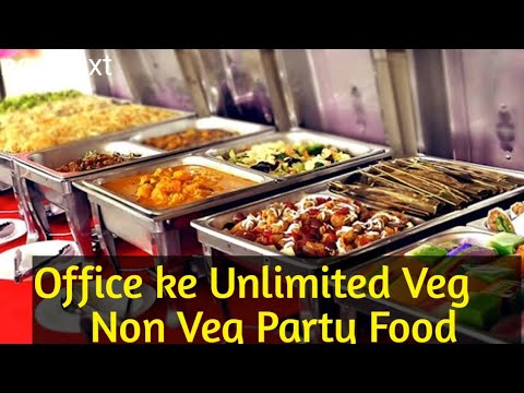 office ke Unlimited Veg - Non Veg Party Food 🥳 - YouTube