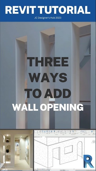 REVIT Tutorial: 3 Ways to add wall opening - YouTube
