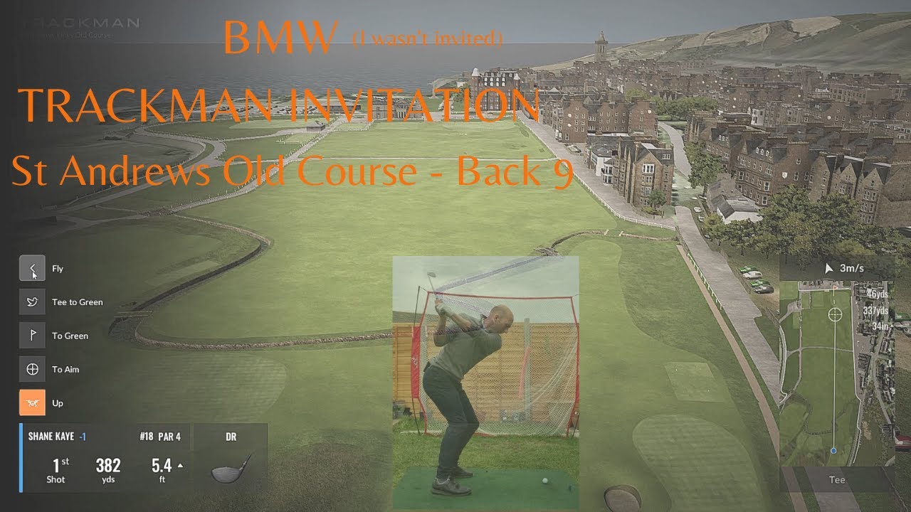 St Andrews BMW Trackman Invitation Back 9 - YouTube