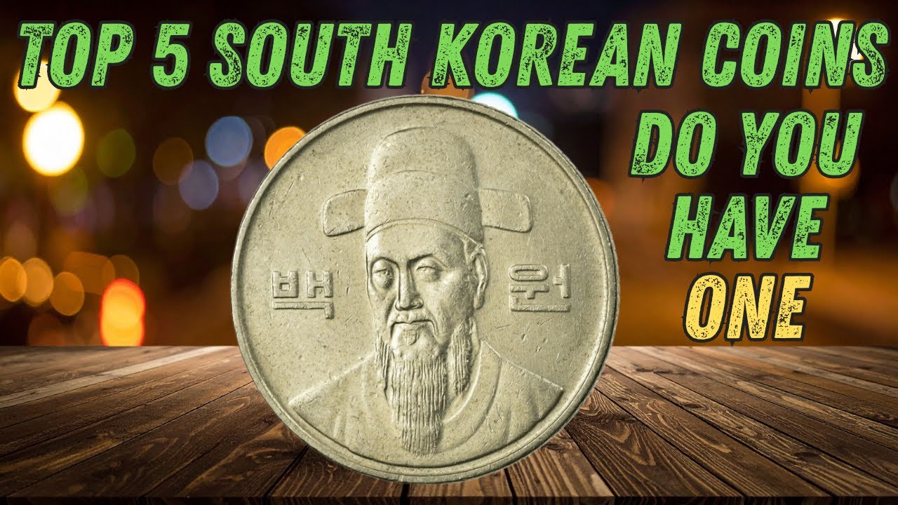 Top 5 Most Valuable South Korean 100 Won Coins Highest Valued 100 Won ...