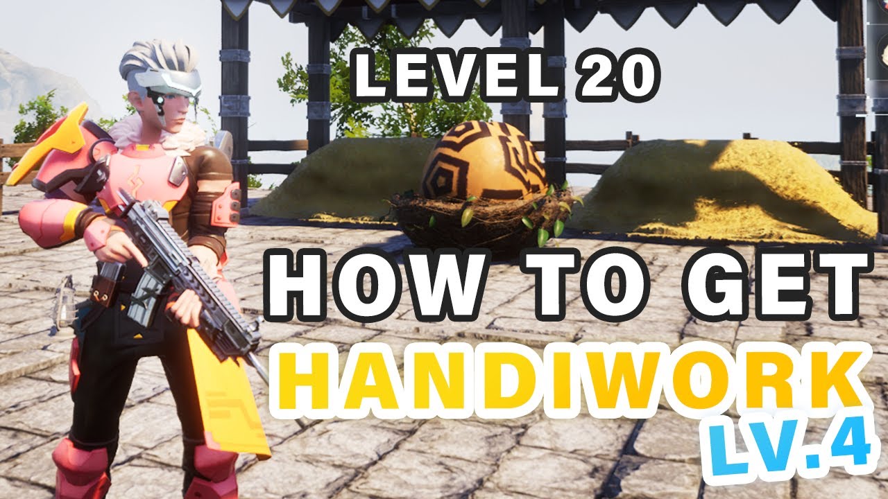 How to Get HANDIWORK Level 4 Work Pal at Level 20 Palworld - YouTube