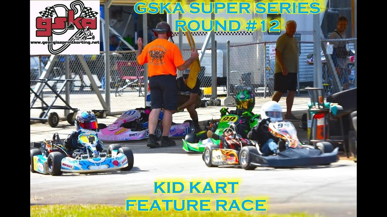 GSKA Super Series Round #12 Kid Kart Feature Race - YouTube