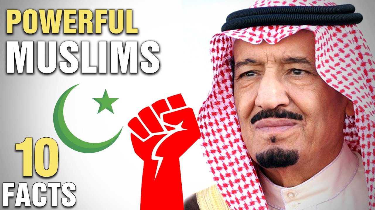 10 Powerful Muslims Who Have Influence - YouTube