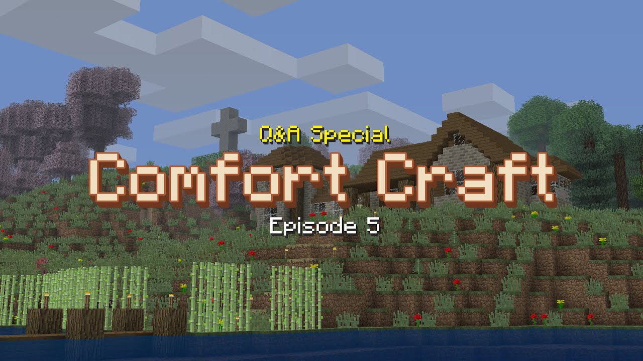 Comfort Craft - Episode 5 (Q&A Special w/ Aiden) - YouTube