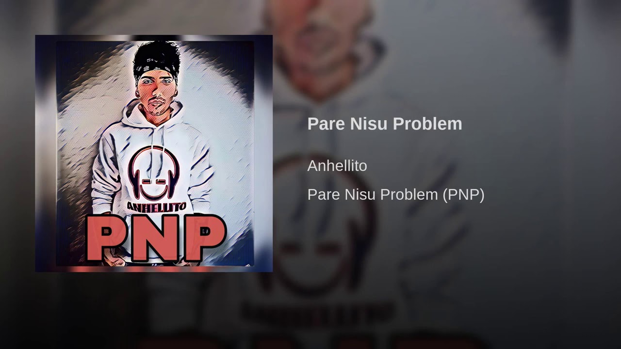 ANHELLITO PARE NISU PROBLEM - YouTube