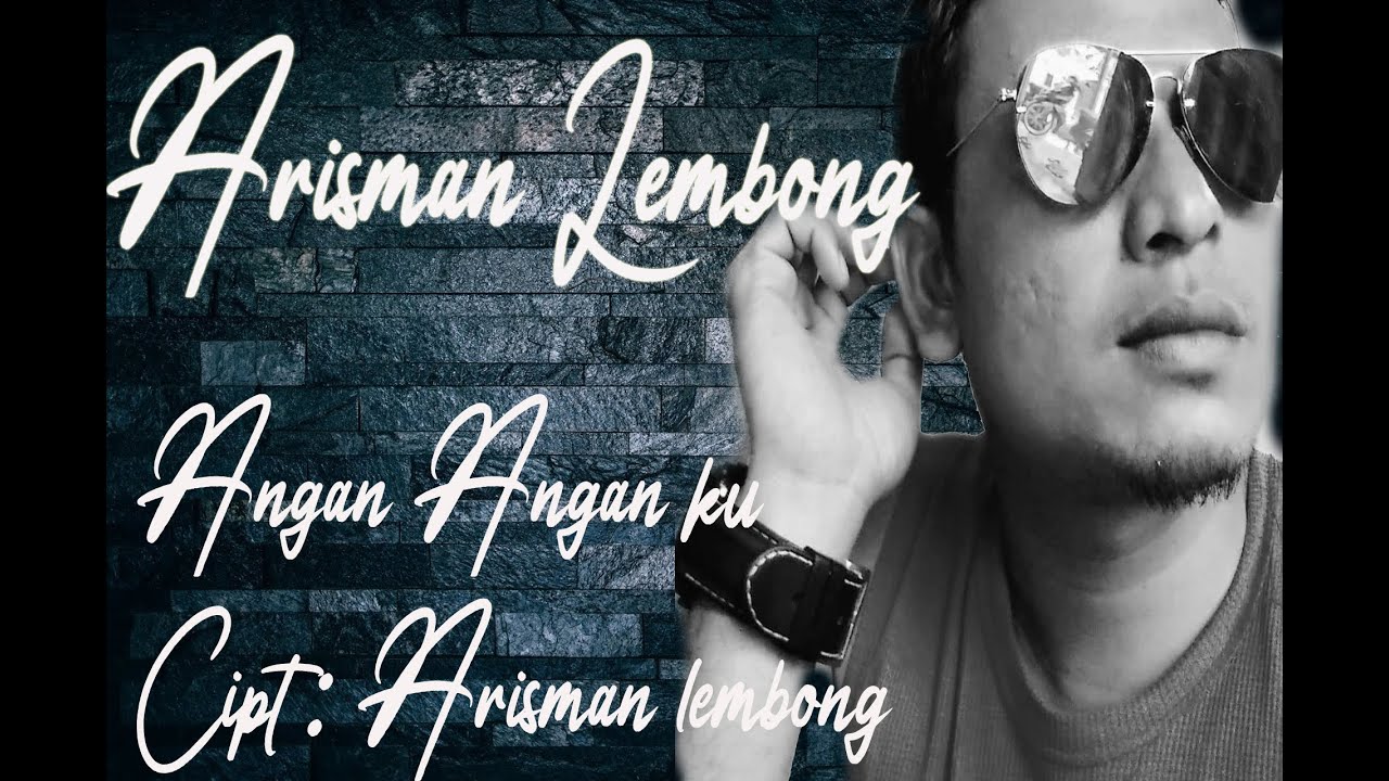 ANGAN ANGAN KU // ARISMAN LEMBONG //LAGU TERBARU KAMPONG(SUBULUSSALAM 2023 - YouTube