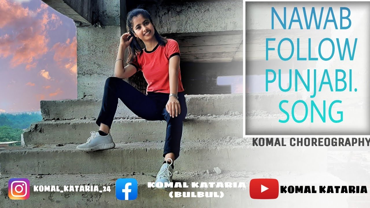 Follow | Nawab | Dance Cover | Dance Video| Choreography by Komal Kataria - YouTube