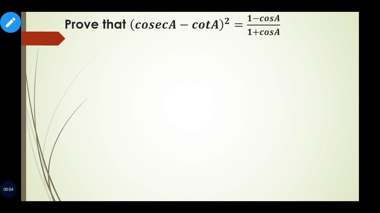 Prove that (cosecA-cotA)^2=(1-cosA)/(1+cosA) - YouTube