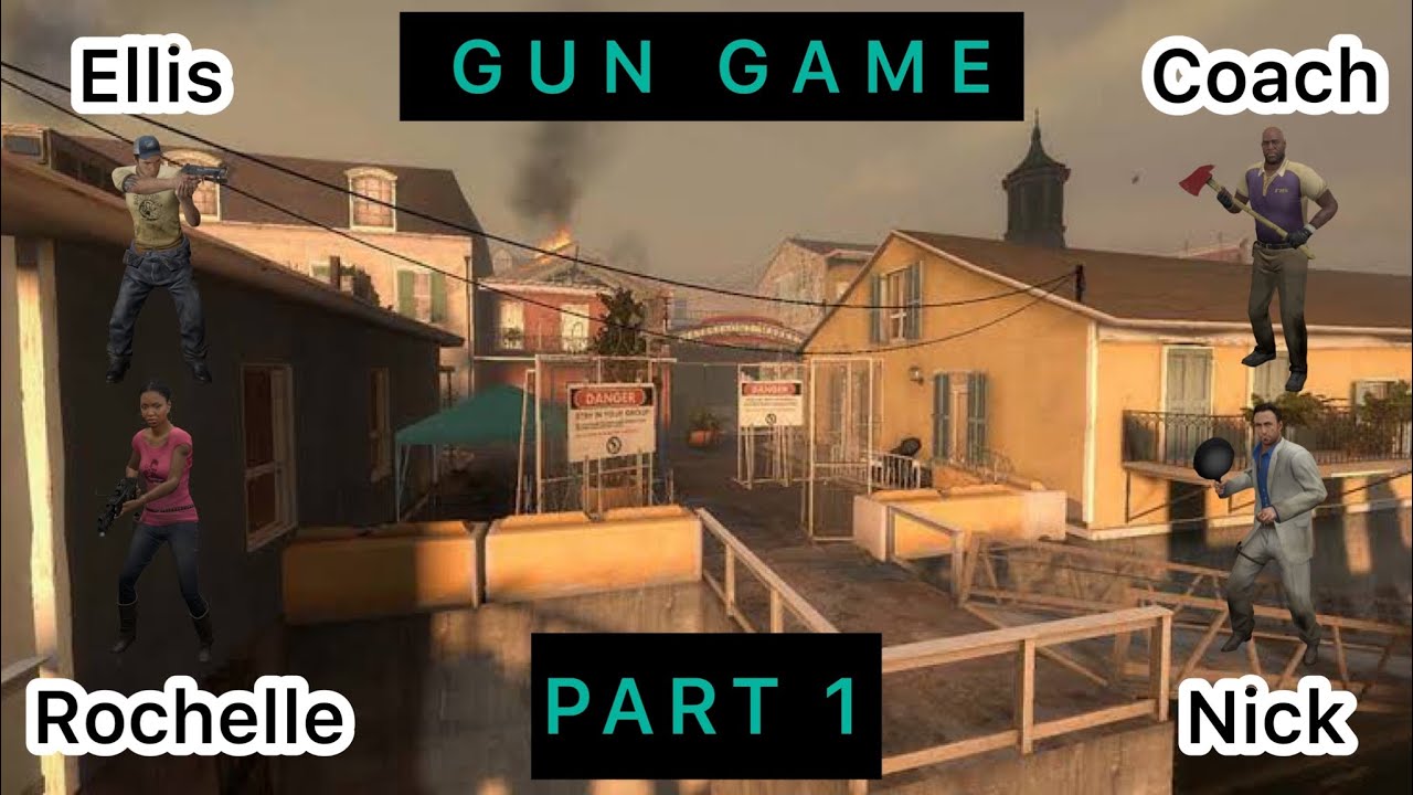 LEFT 4 DEAD 2 - GUN GAME - SURVİVOR VS SURVİVOR MODE - THE PARİSH ...