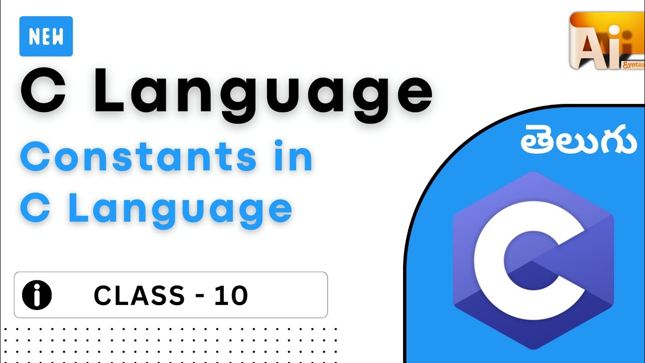 C Language Class 10 Tutorial | Constants in C Programming in Telugu ...