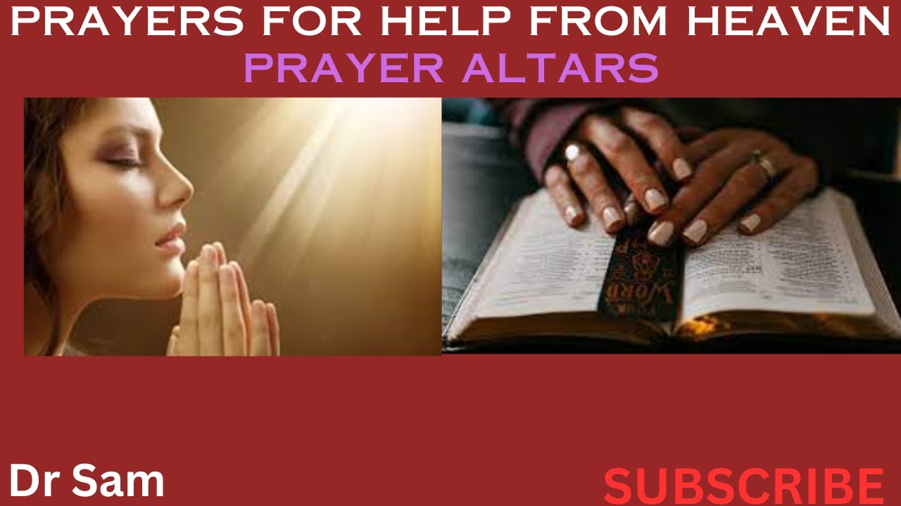 PRAYERS FOR HELP FROM HEAVEN - YouTube
