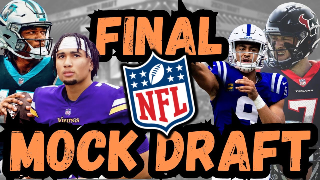 NFL Draft Week || FINAL NFL Mock Draft 5.0 || Mock Draft Monday - YouTube